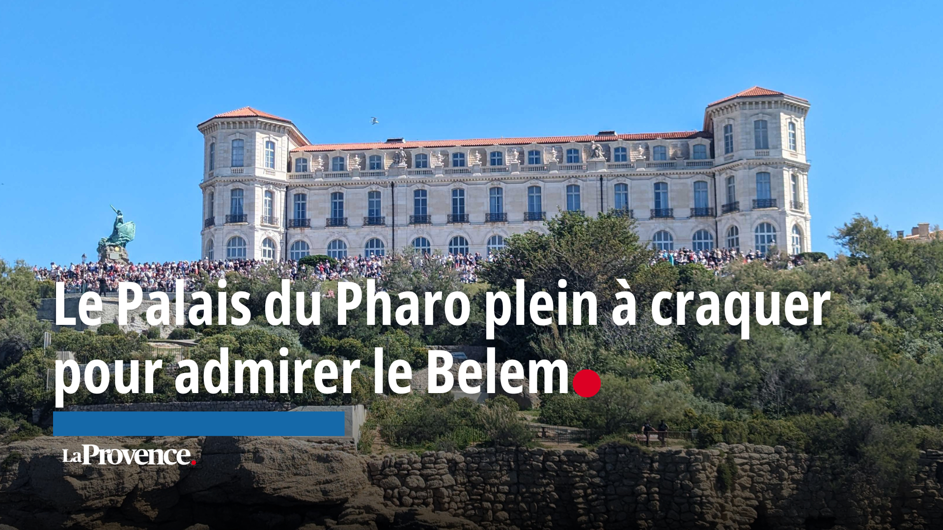 Vidéo - Le Palais du Pharo plein à craquer pour admirer le Belem