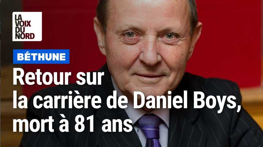 Retour sur la carrière de Daniel Boys, ancien adjoint au maire de ...