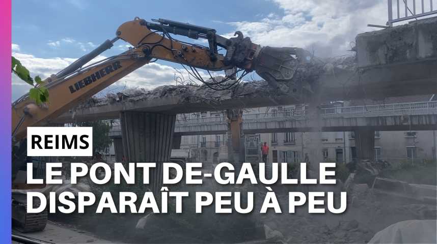 Vidéos : Le pont De-Gaulle disparaît peu à peu ... - L'union