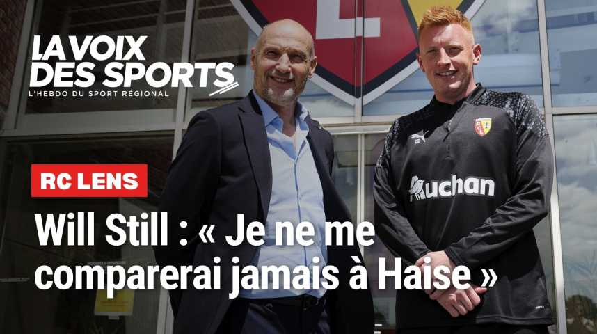 RC Lens : Will Still parle de son respect pour Franck Haise - La Voix du Nord Vidéos