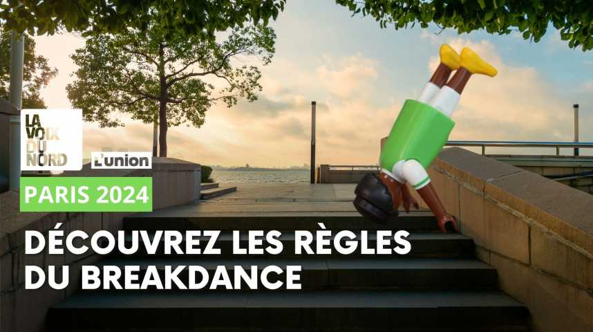 Vidéos : Paris 2024 : tout savoir sur le breakdance aux Jeux olympiques ...