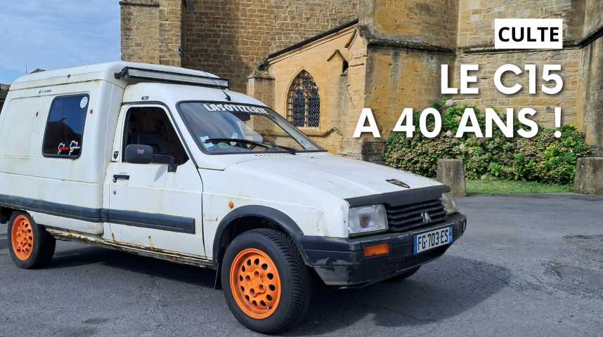 Vidéos : Le C15 a 40 ans : tout ce qu'il faut savoir sur ce véhicule ...