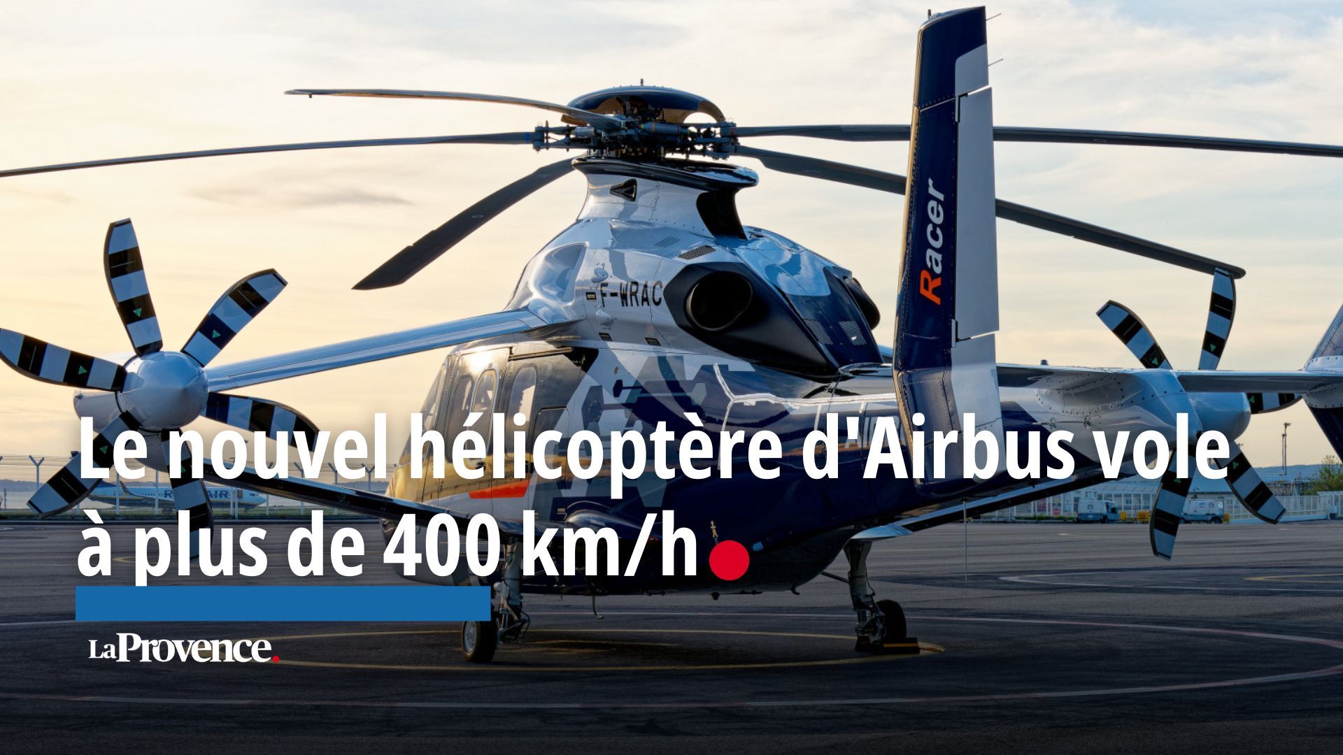 Vidéo - Le nouvel hélicoptère d'Airbus vole à plus de 400 km/h