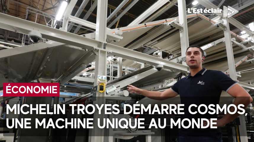 Vidéos : Michelin Troyes démarre une machine unique au monde qui ...
