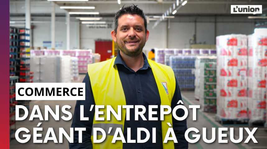 Vidéos : Aldi : les coulisses du centre logistique de 37000m2 à Gueux ...
