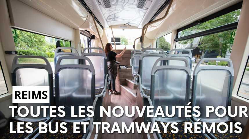 Vidéos : Des nouveautés sur le réseau de bus et tramway du Grand Reims ...