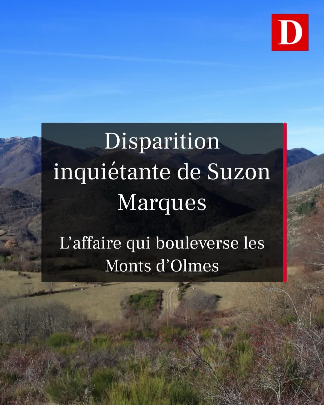 Disparition de "Suzon" dans les Pyrénées : toujours aucune trace de la ...