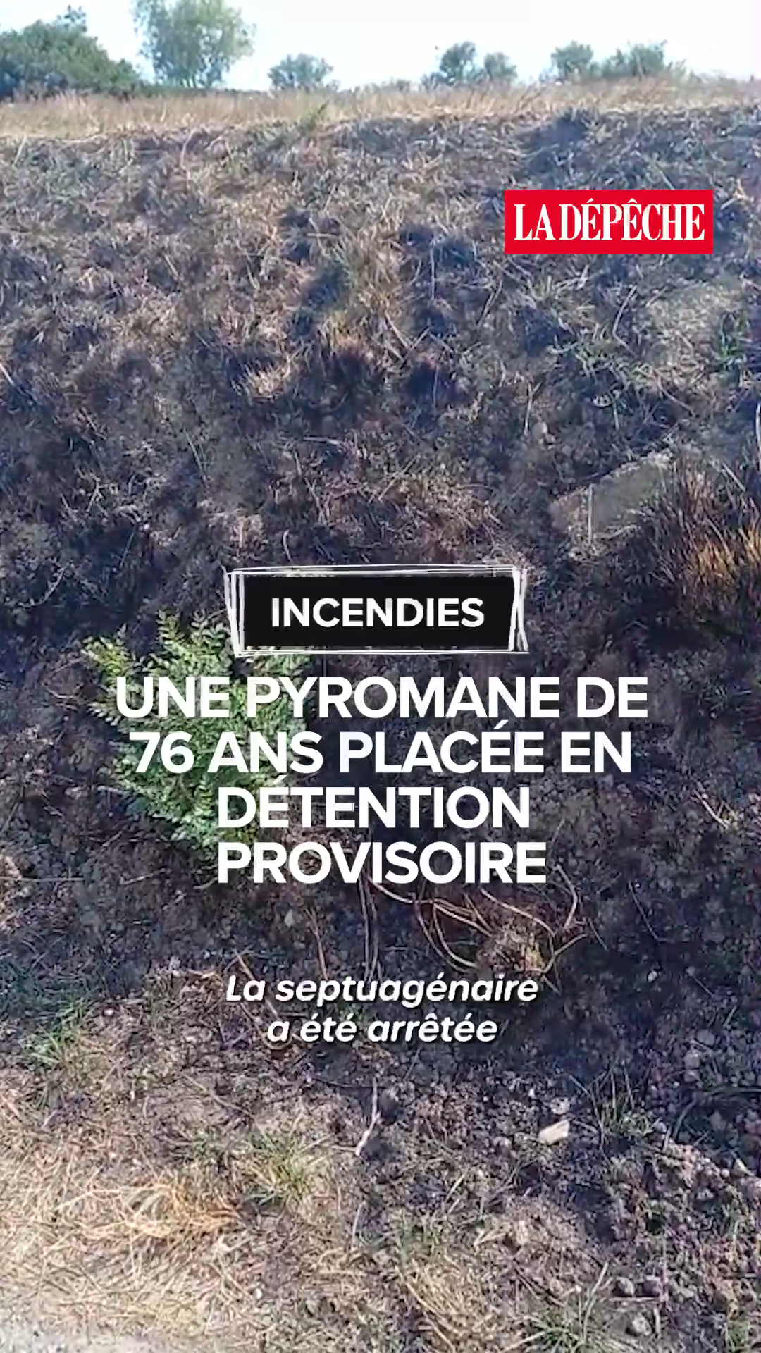 Pyromane de 76 ans en détention provisoire pour 13 départs de feu ...