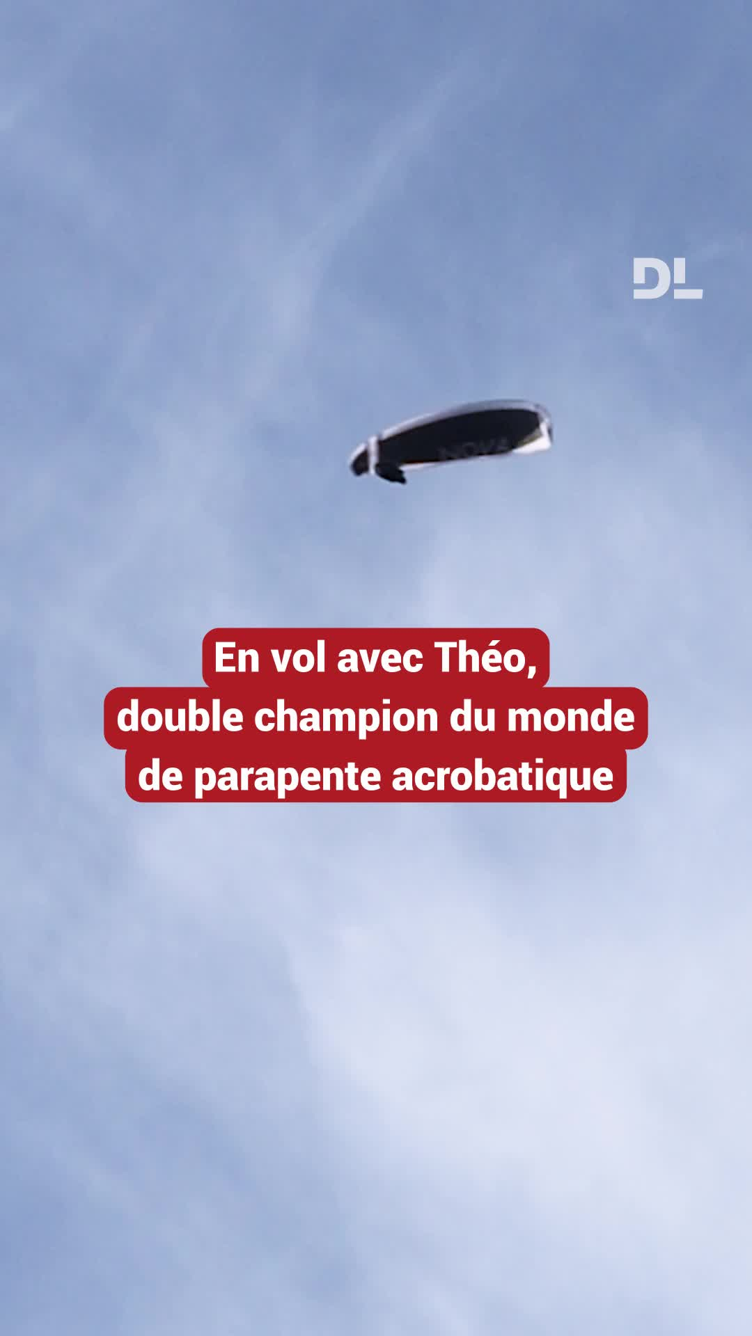 Envolez-vous avec Théo de Blic, double champion du monde de parapente ...