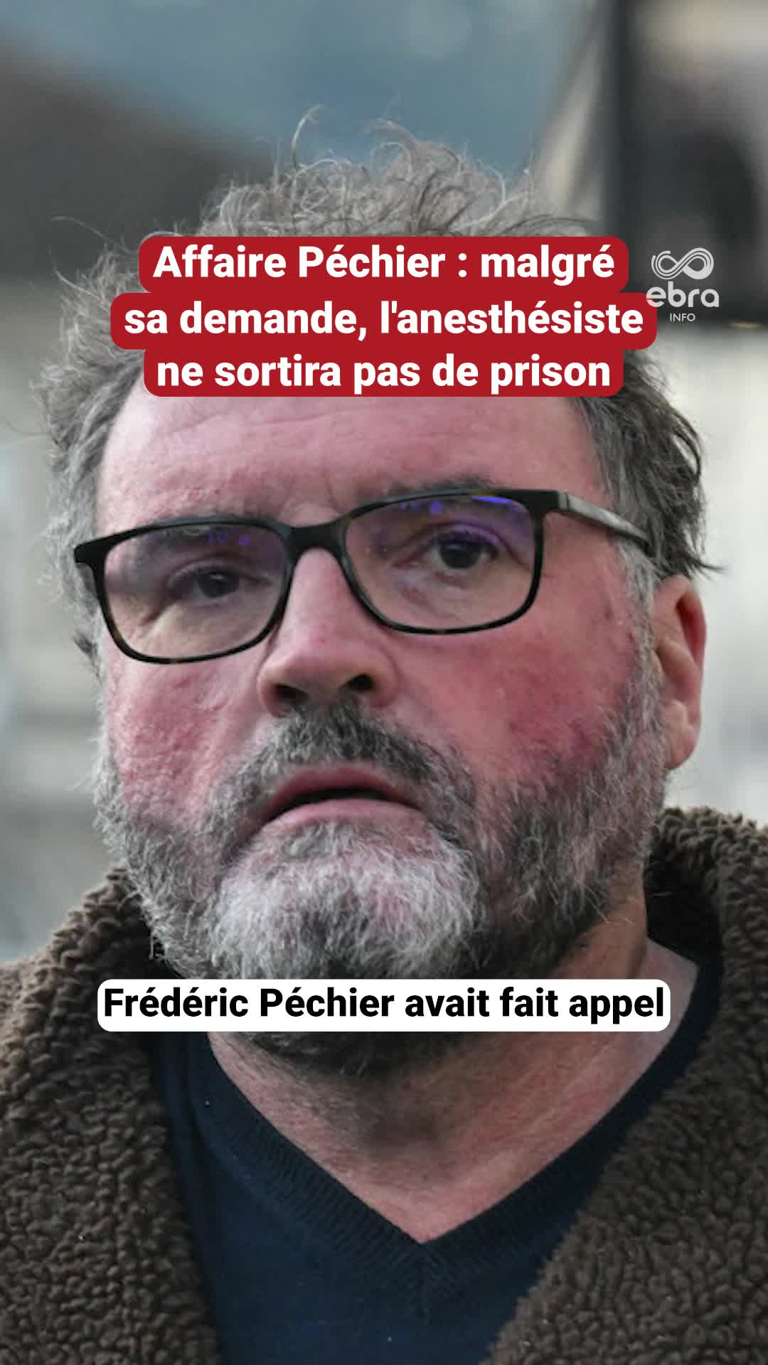 Besançon - Frédéric Péchier débouté, l’anesthésiste maintenu en prison