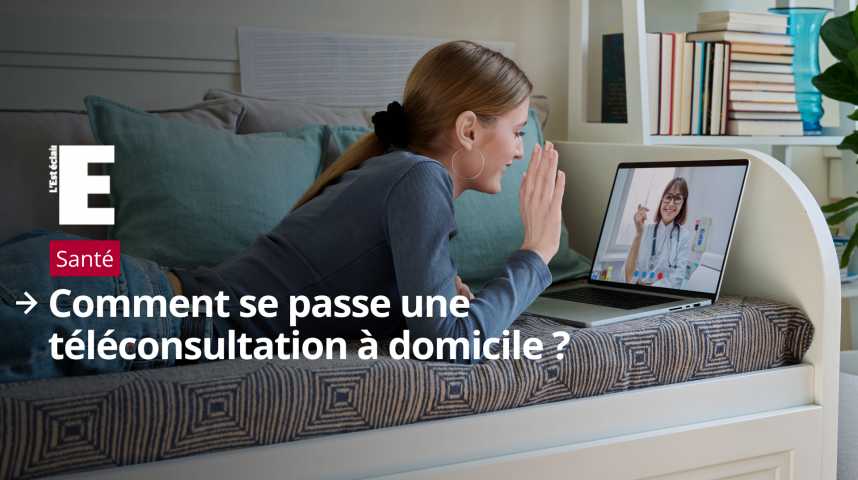 Vidéos : Comment se passe une téléconsultation à domicile ? - L'Ardennais